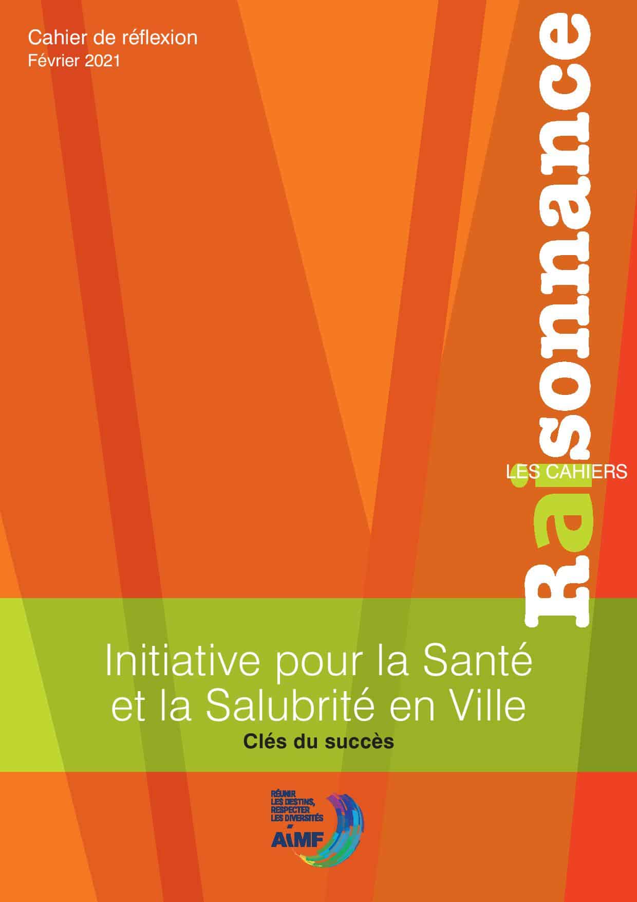 Capitalisation et clés du succès - Initiative pour la Santé et la ...
