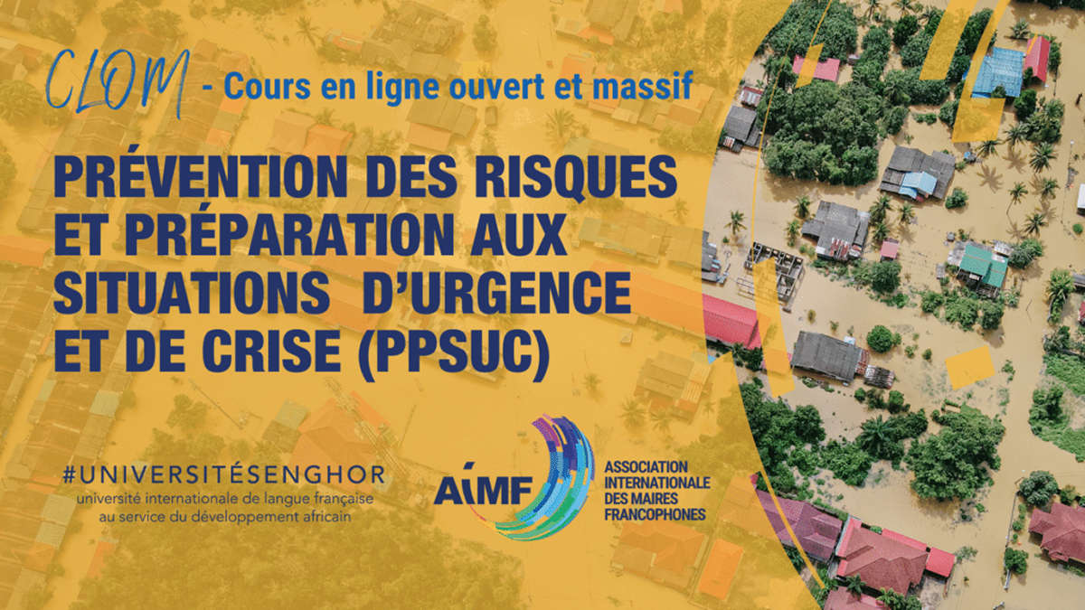 CLOM - Prévention des risques et préparation aux urgences et crises — AIMF